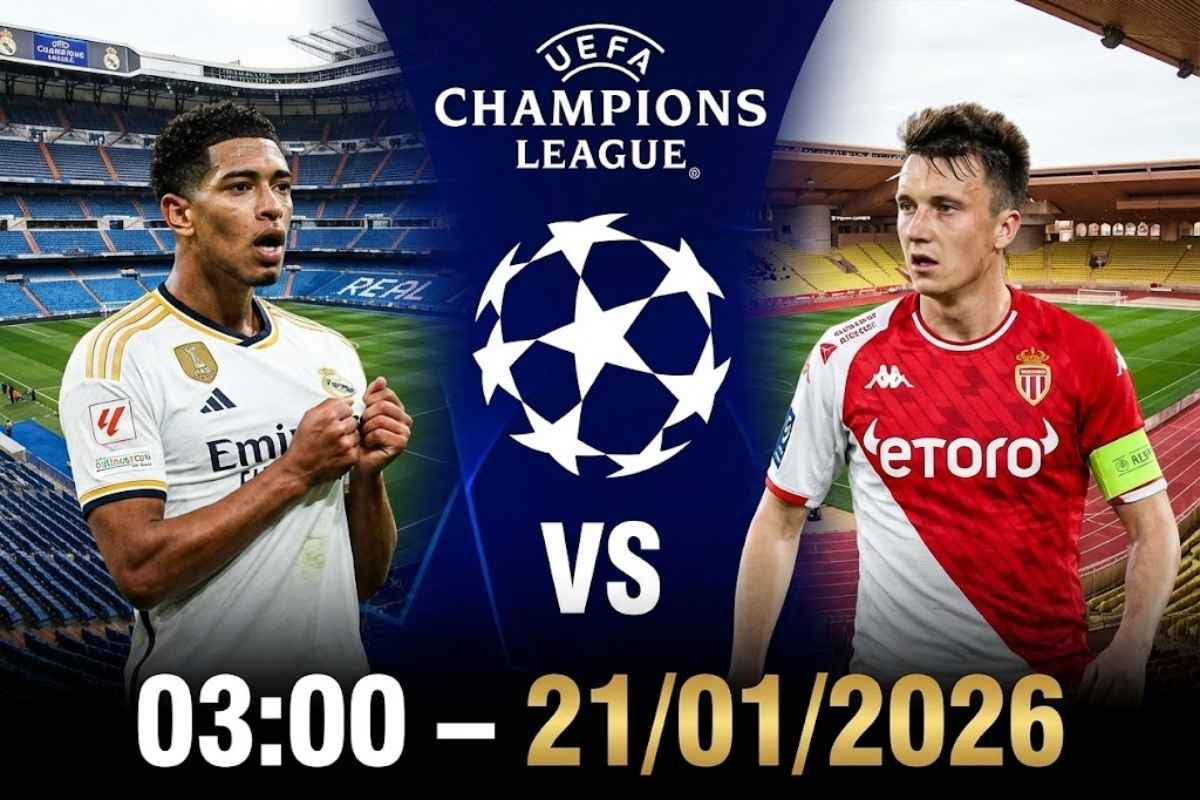 Real Madrid vs Monaco 03:00 – 21/01/2026 UEFA Champions League